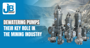Dewatering Pumps & Their Key Role in the Mining Industry